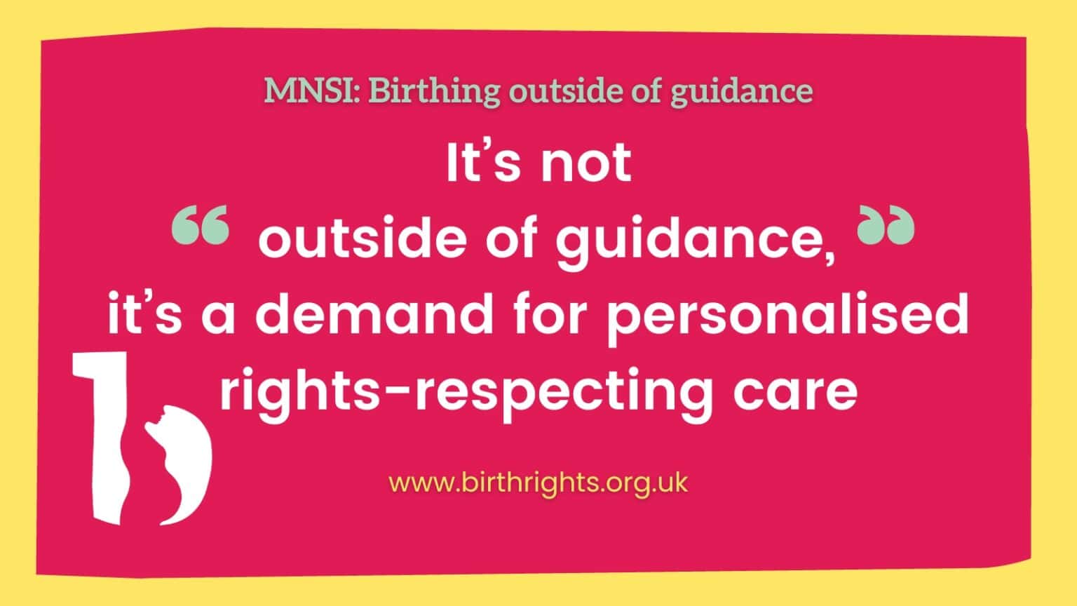 Birthing "Outside of Guidance" - Birthrights
