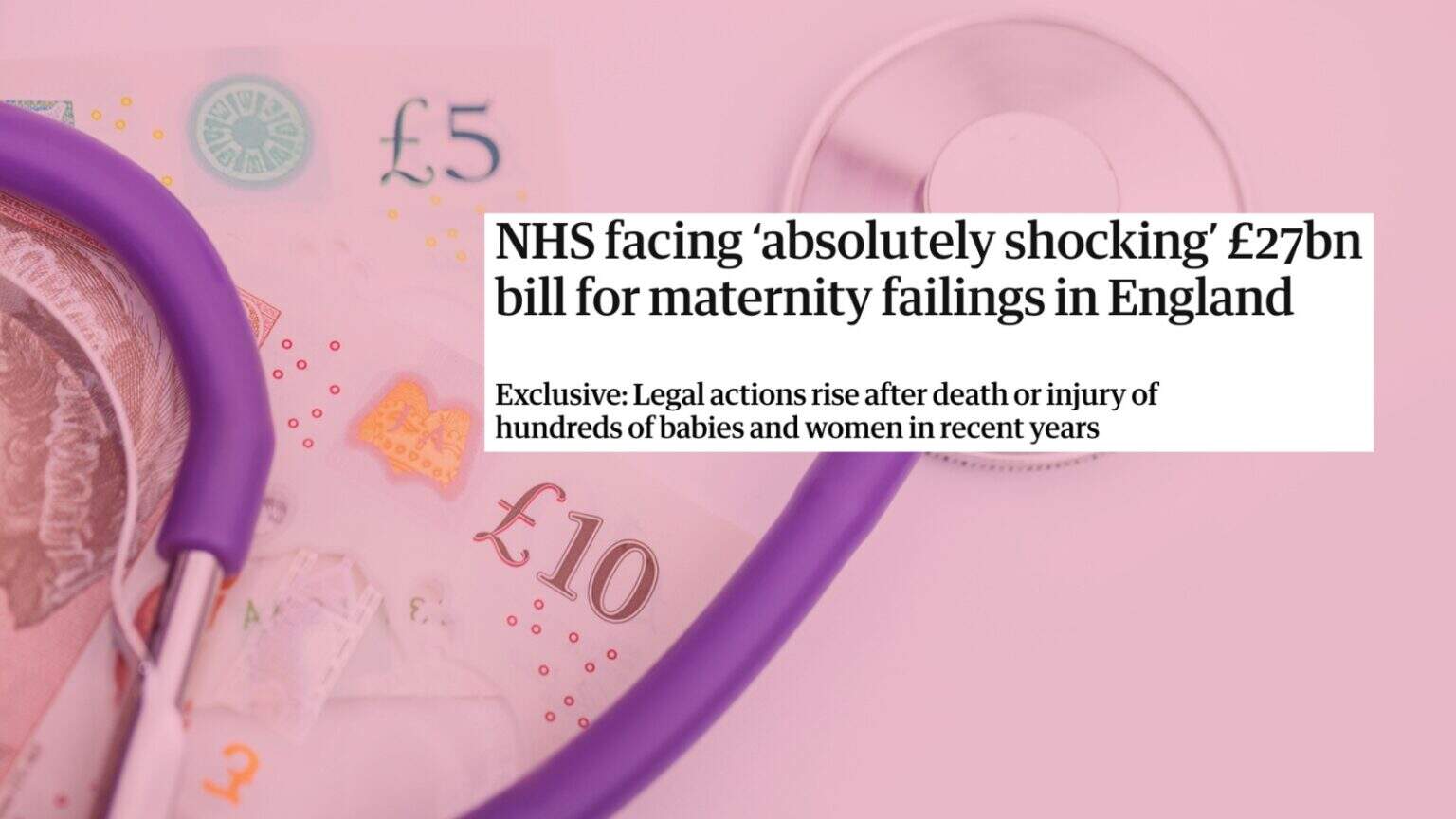 The cost of the UK's broken maternity care system: NHS facing £27bn ...
